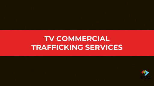 #1 Best - TV Commercial Trafficking Services | On-Time