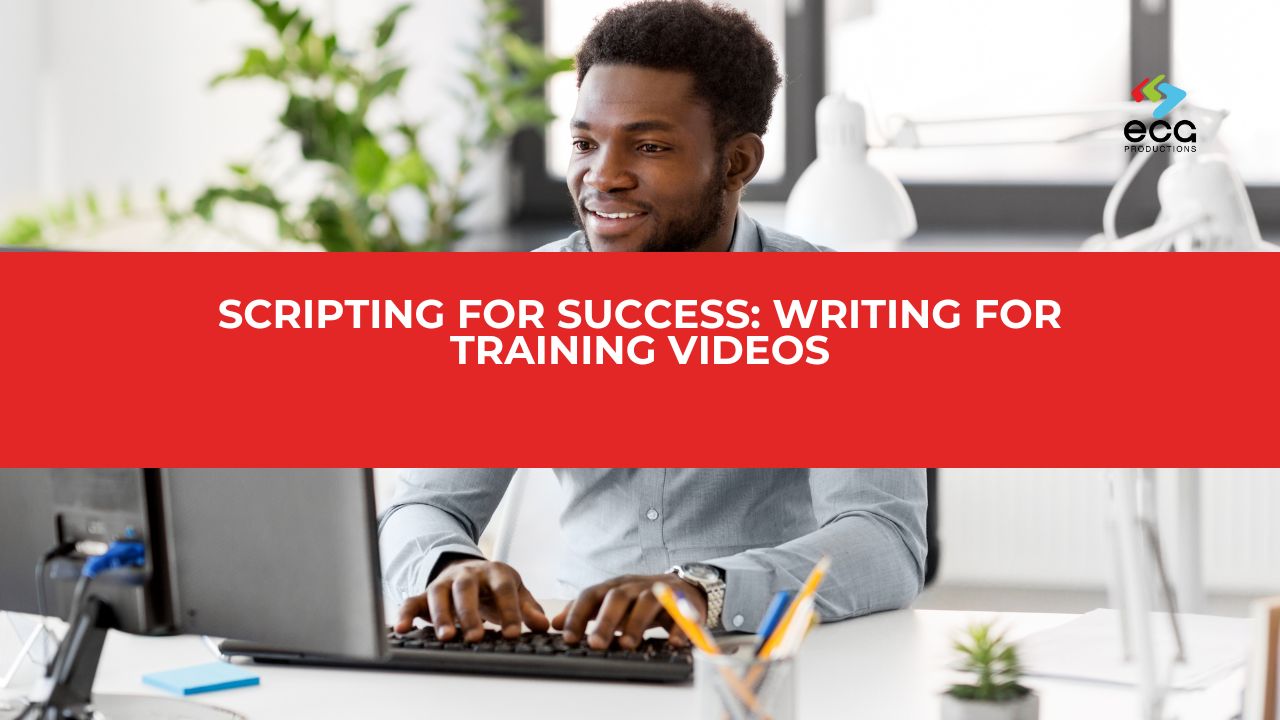 #1 Best Training Video Scripts | Atlanta Scriptwriting